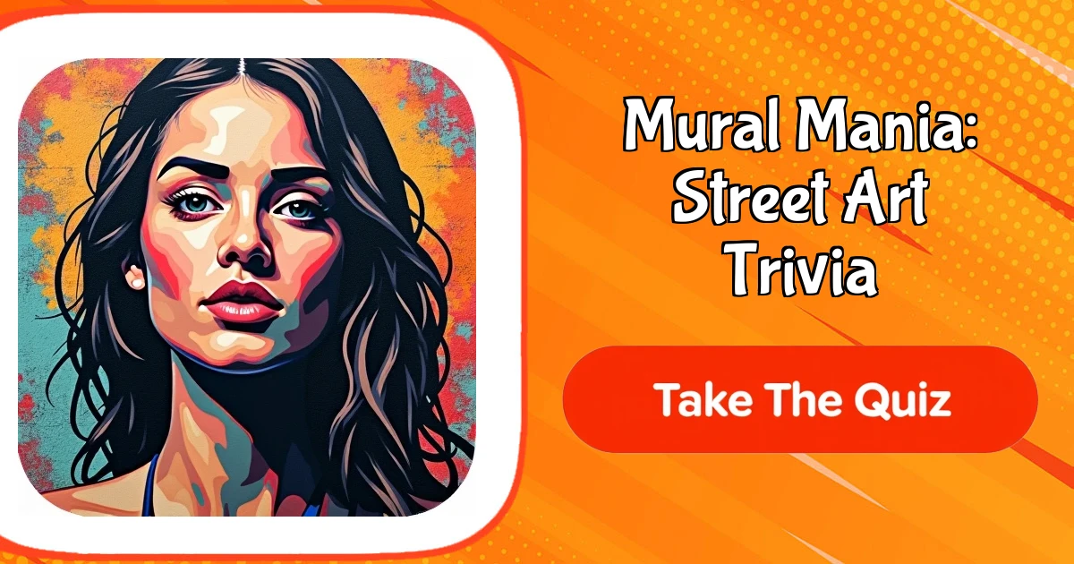 Mural Mania: Street Art Trivia | Trivia Quiz | Trending.com