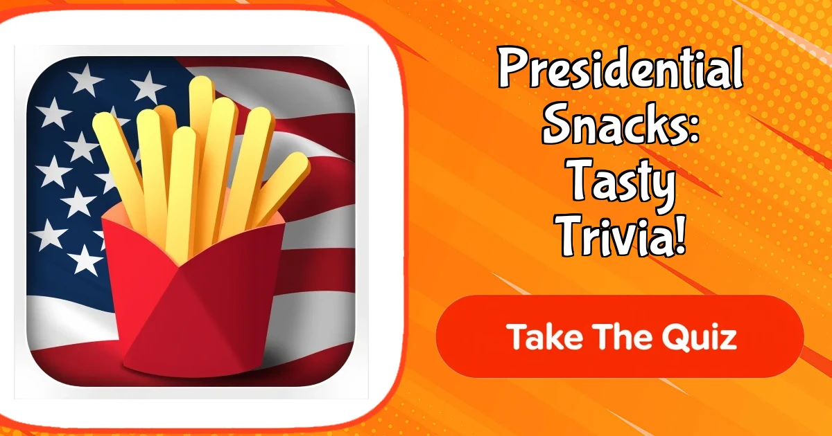 Presidential Snacks: Tasty Trivia! | Trivia Quiz | Trending.com